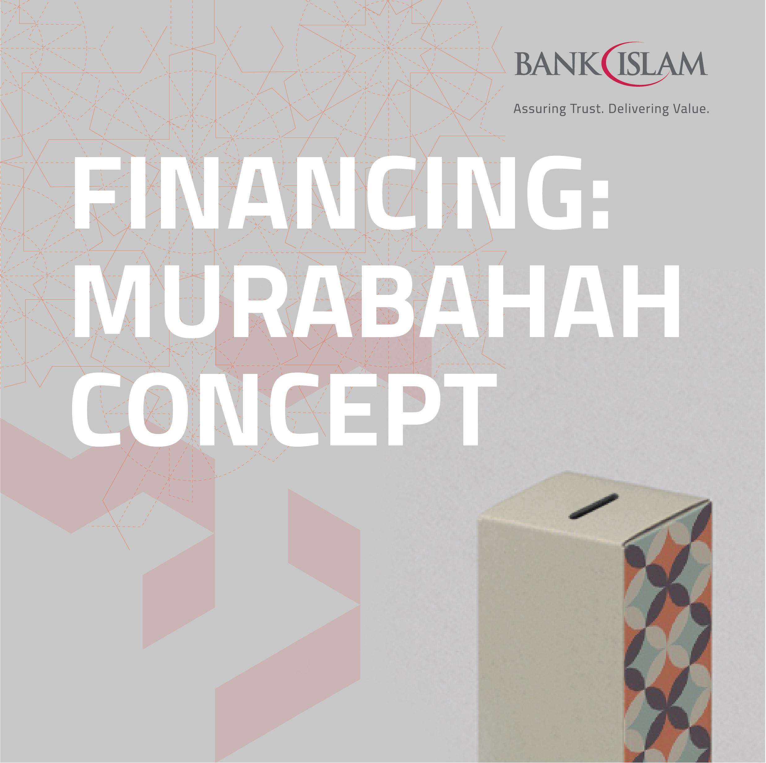 Financing : Murabahah Concept – Bank Islam Malaysia Berhad