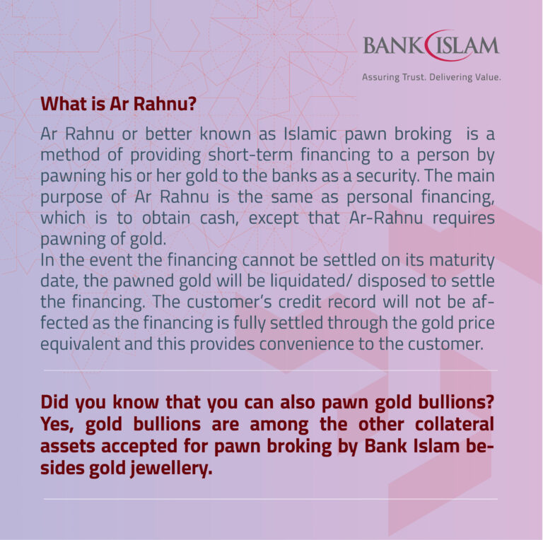 Essential Features of Product – Ar-Rahnu – Bank Islam Malaysia Berhad